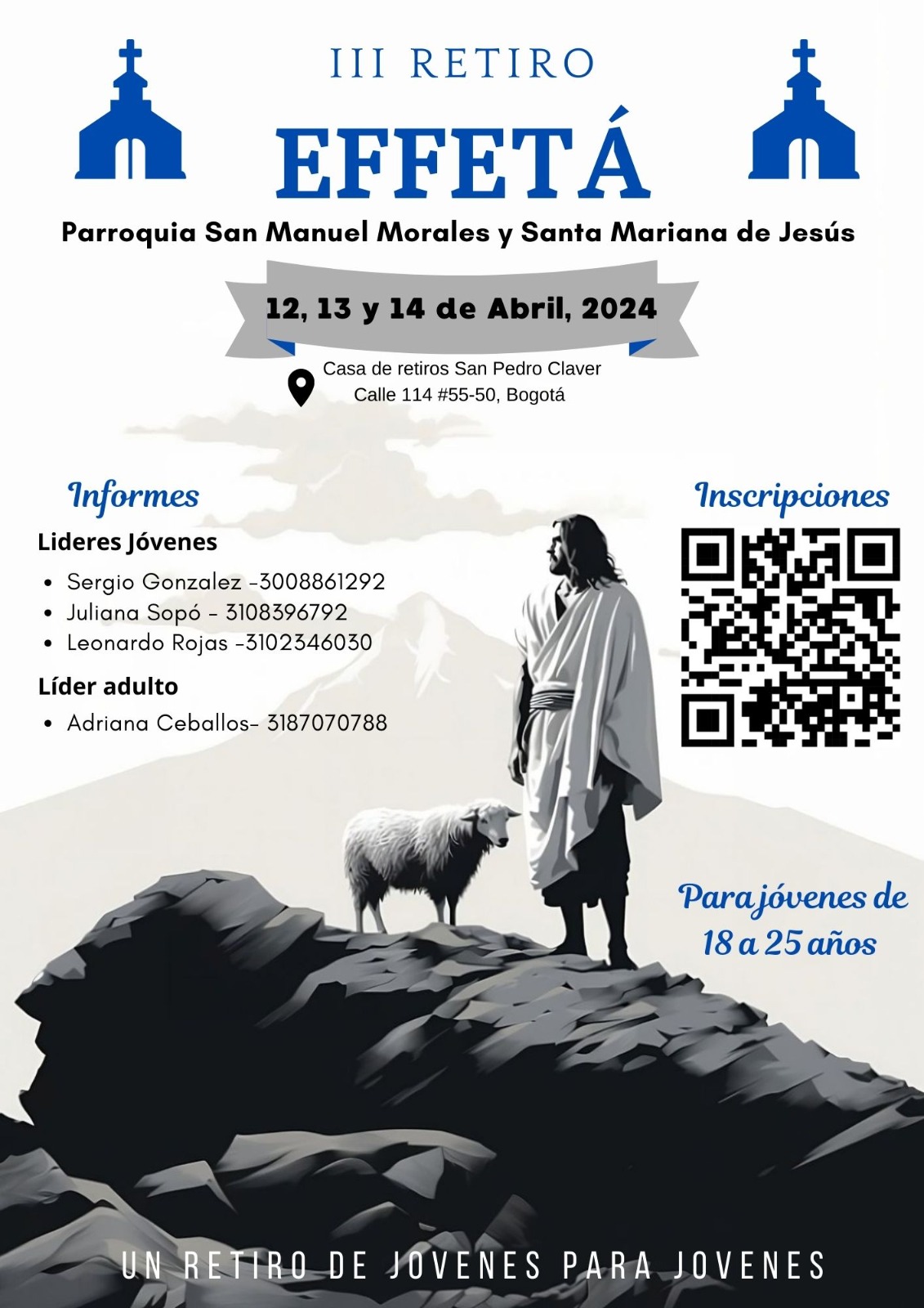 llI Retiro Effetá San Manuel Morales - 12, 13 y 14 de Abril de 2024 ...